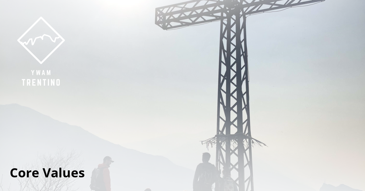 Core Values - YWAM Trentino
